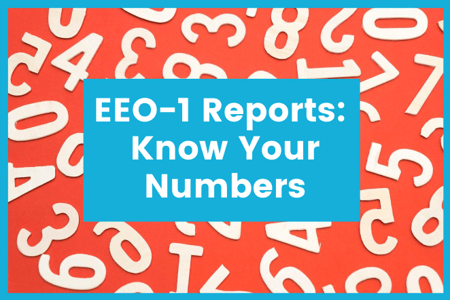 EEO-1 Reports: Know Your Numbers