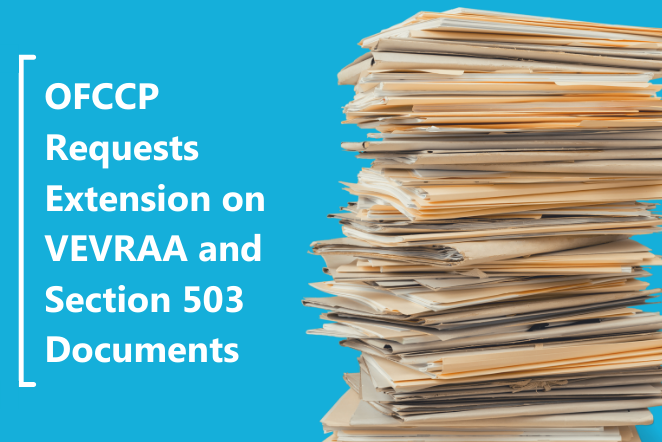 OFCCP Requests Extension on VEVRAA and Section 503 Documents