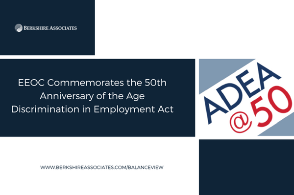 EEOC 50th Anniversary of the Age Discrimination in Employment Act